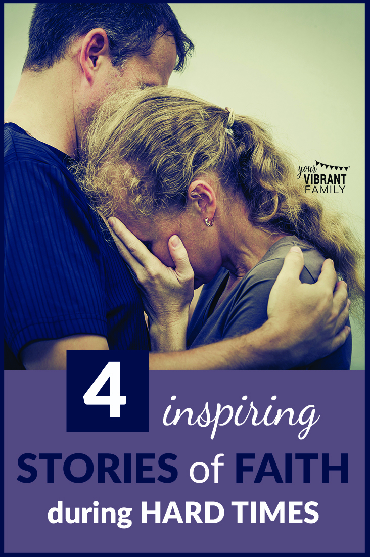 4 Stories: Keeping Faith in God During Hard Times - Alicia Michelle